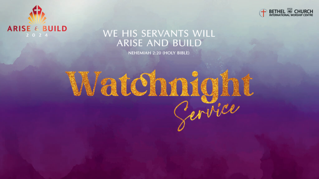 Watchnight Service - Temple of God by Bethel AG Church